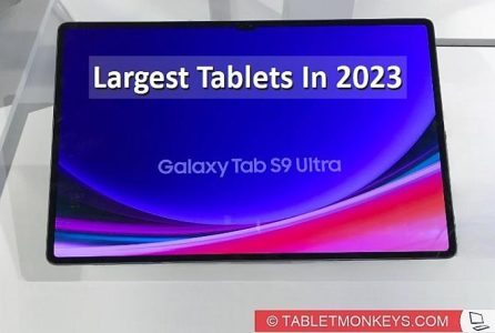 The Largest Tablets On The Market In Q3 2023