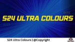 Samsung Galaxy S24 Ultra Colours: What Are The Options?